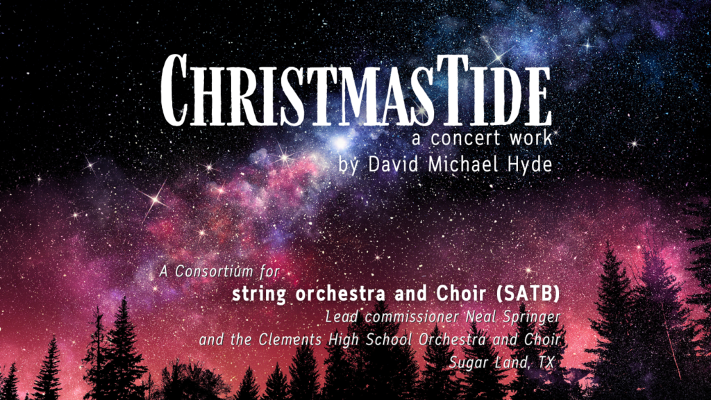 ChristmasTide : David Michael Hyde - Composer